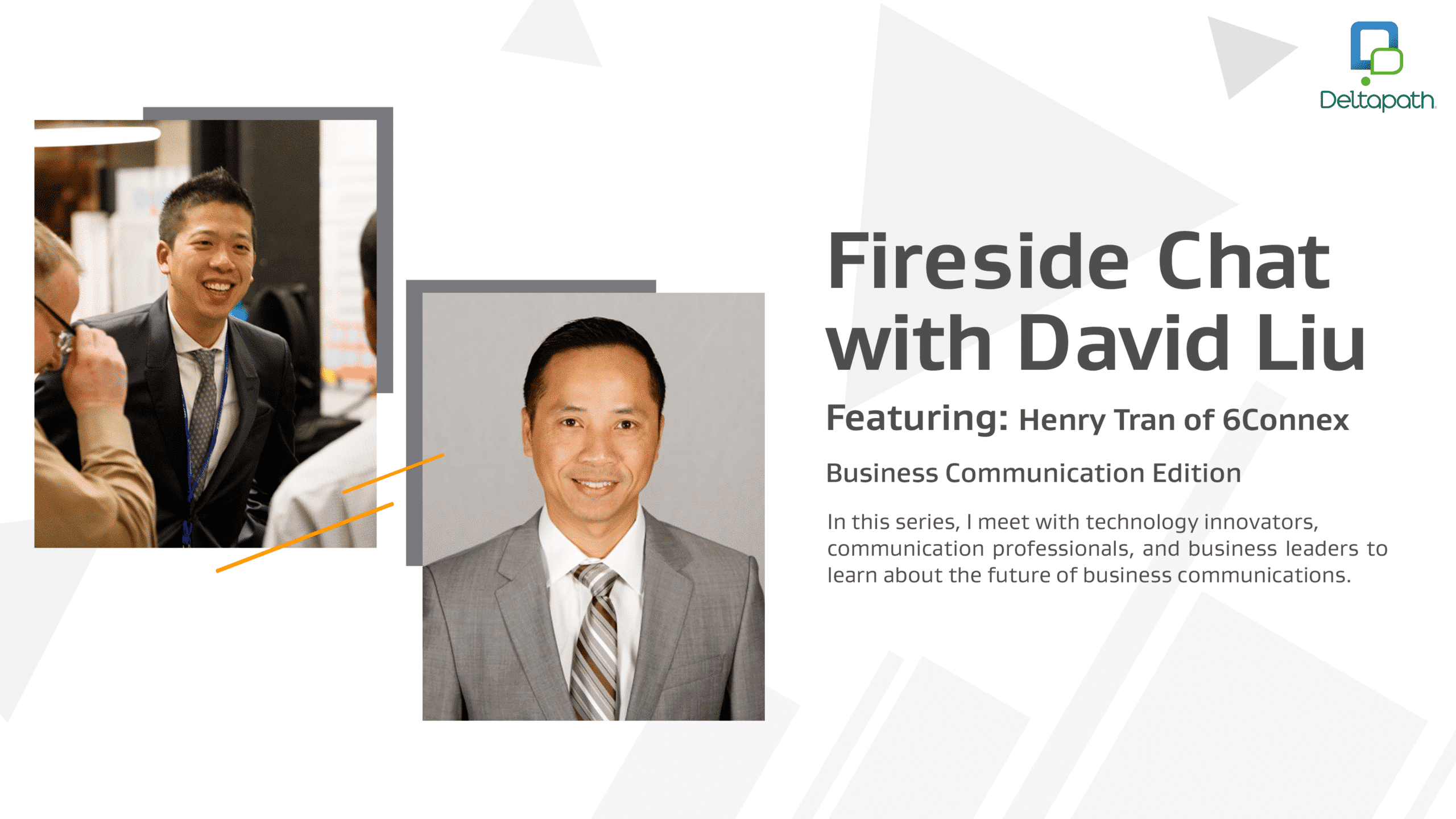 Henry Tran of 6Connex - Deltapath